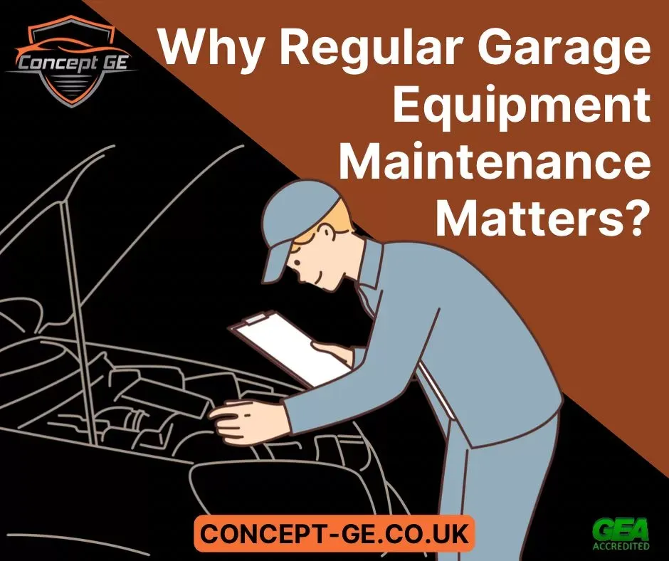 Why Regular Garage Equipment Maintenance Matters - GEA - Garage ...